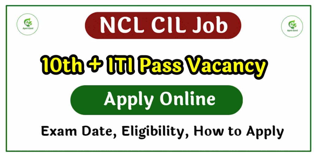 NCL CIL Technician Recruitment 2025 – Apply Online